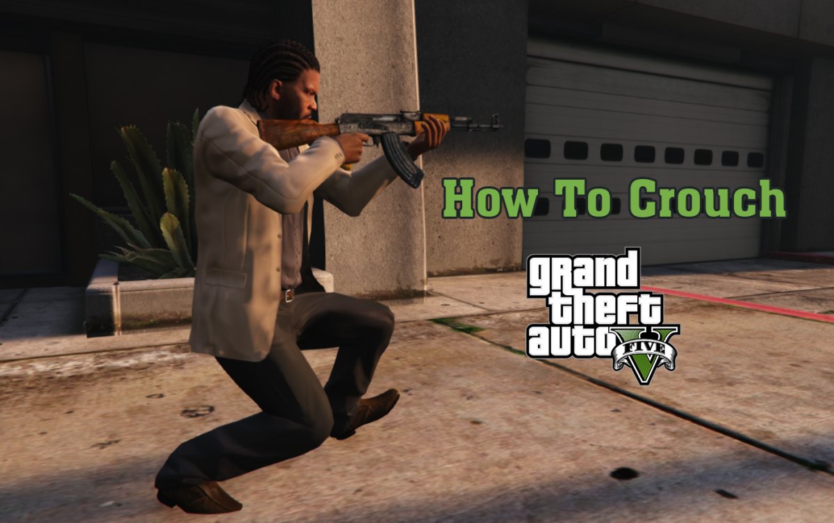 How To Crouch In GTA 5 PC PlayStation 4 Xbox One Full Guide 