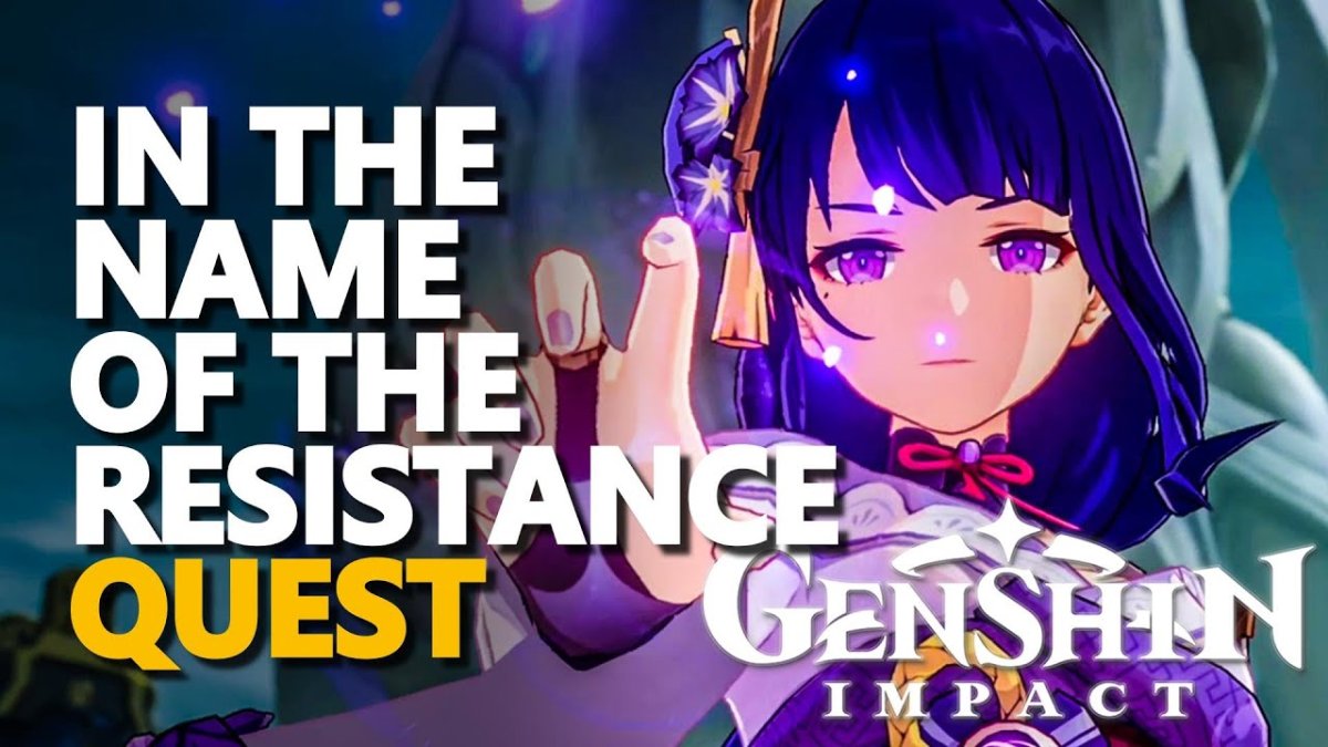 Genshin Impact In The Name Of The Resistance Full Quest Guide