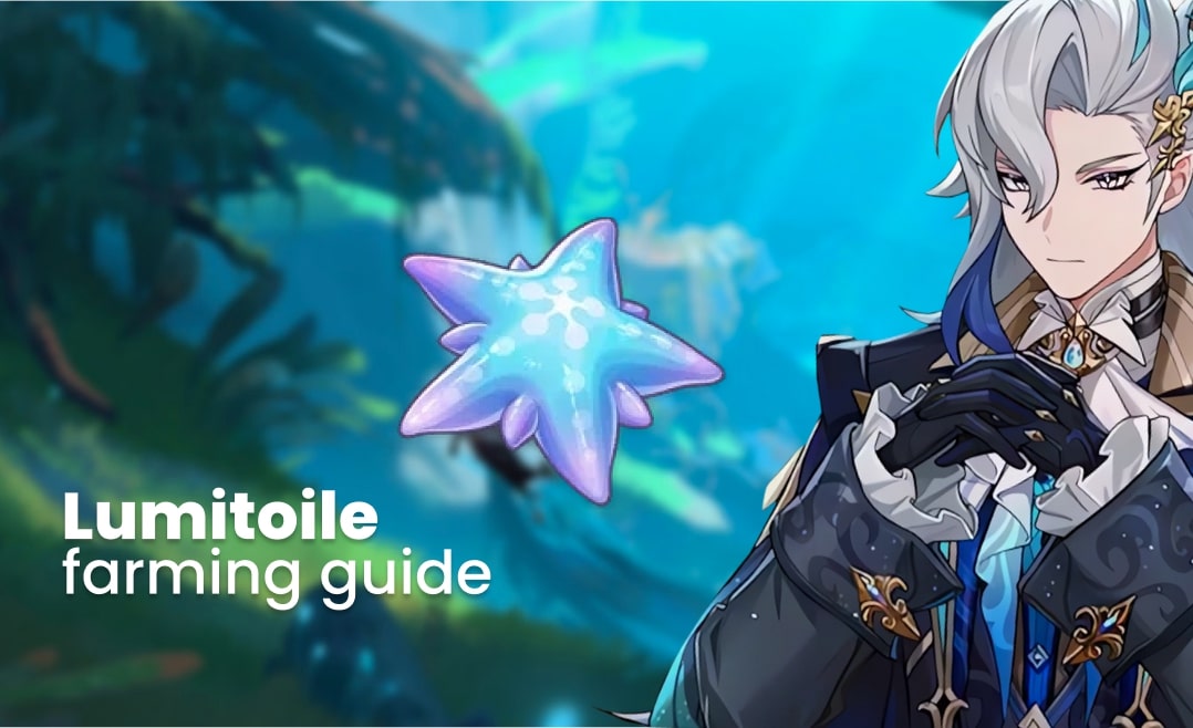 Lumitoile Location: Quick Farming Guide For Neuvillette Ascension