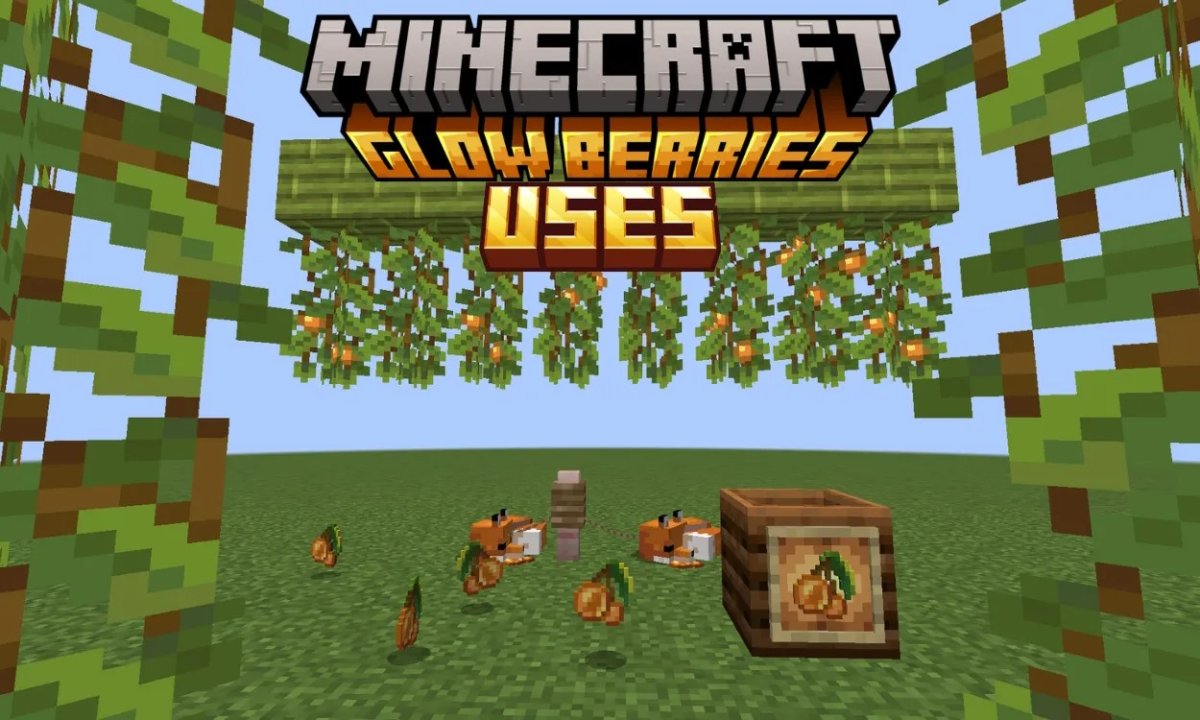 TOP 6 Must-Know Usages Of Minecraft Glow Berries In 2024